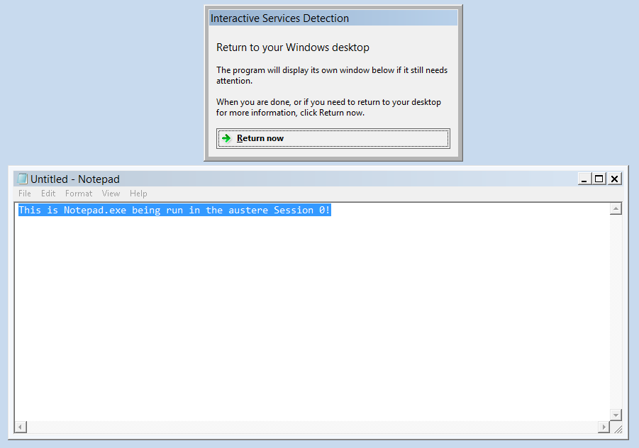 AlwaysUp Troubleshooter: Working around Session 0 Isolation AlwaysUp Troubleshooter: Working around Session 0 Isolation